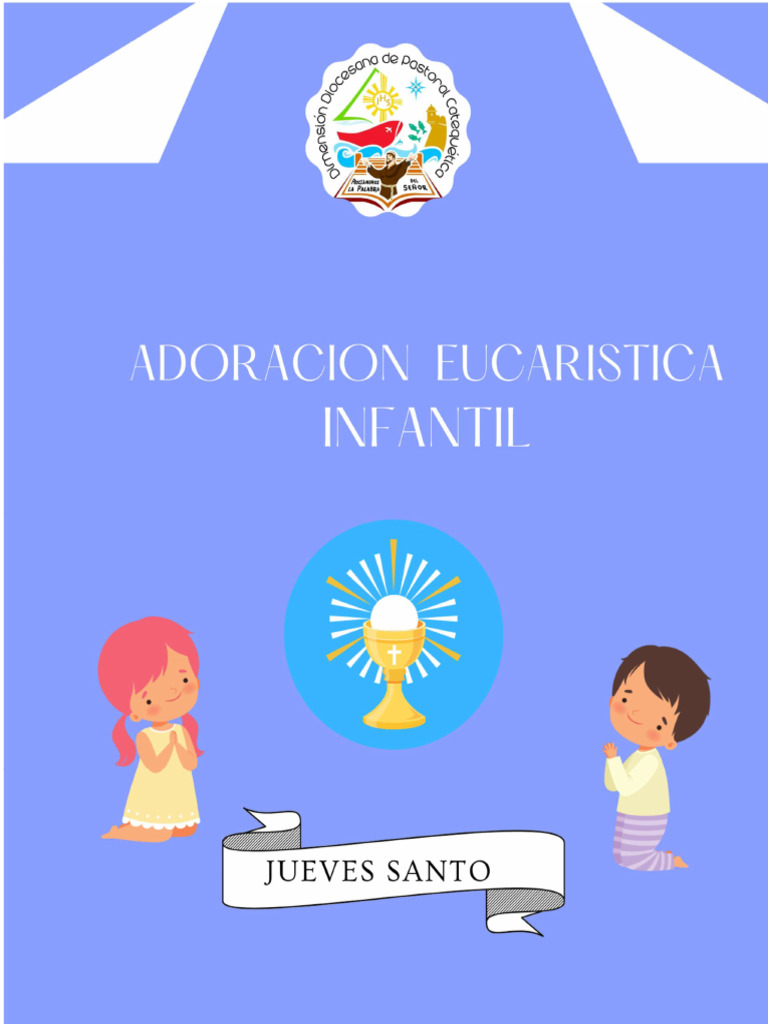 Adoración Eucarística Jueves Santo | PDF | eucaristía | Jesús