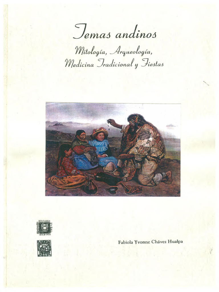 2005 - Chávez, Fabiola - Mitología Arqueología Medicina Tradicional Fiestas | PDF | Cocaína ...