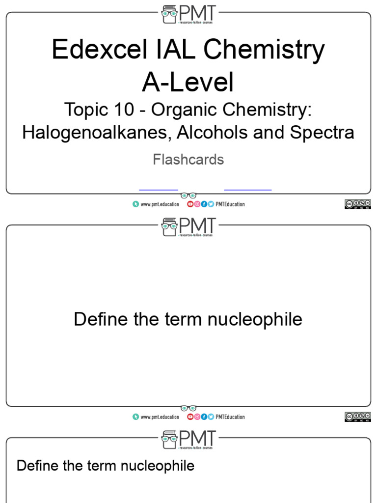 Flashcards - Topic 10 Organic Chemistry Halogenoalkanes, Alcohols and Spectra - Edexcel IAL ...