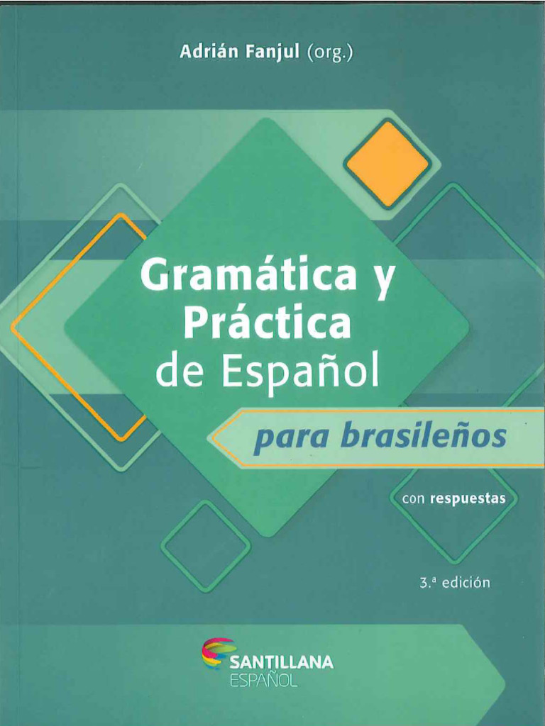 Gramática y Práctica de Español em Portuguese Do Brasil Adrián Fanjul | PDF