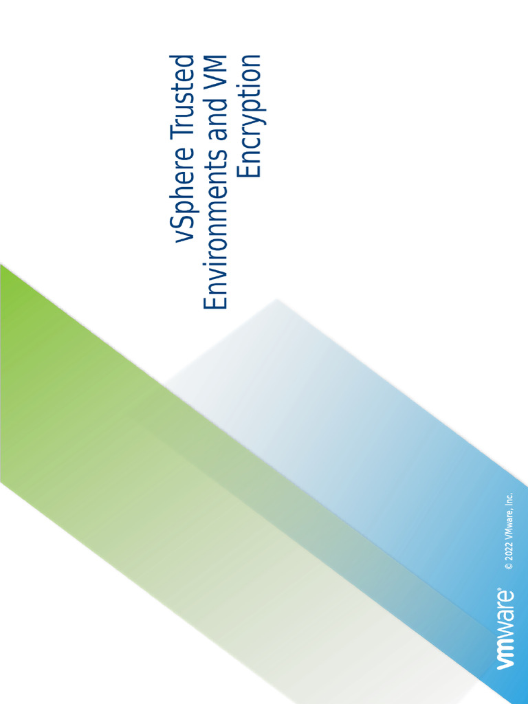 Module 9. VSphere Trusted Environments and VM Encryption - VMware VSphere - Operate, Scale and ...