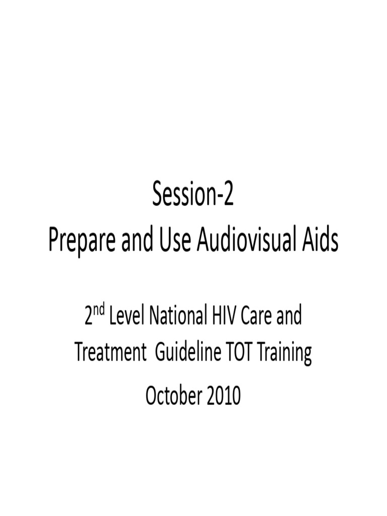 Session-2 Prepare and Use AV Aids | PDF