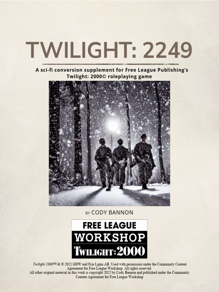 Twilight 2000 Free League Workshop 4th Edition Cody Bannon Twilight ...