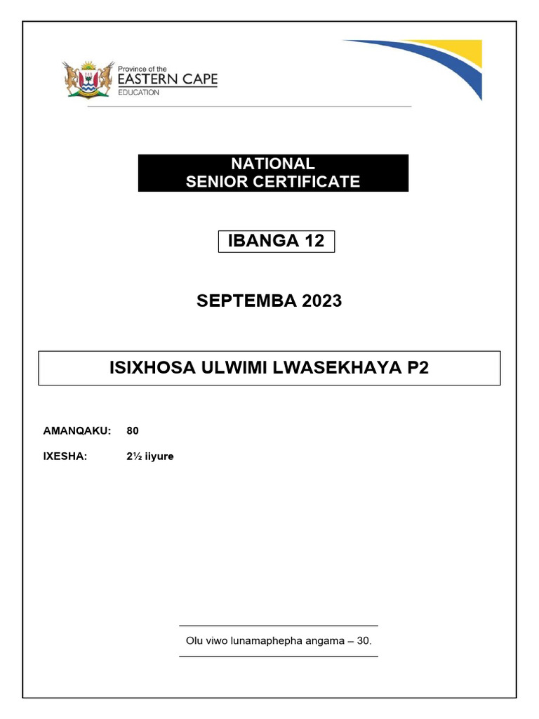 Xhosa HL p2 QP Gr12 Sept 2023 Final | PDF Xhosa HL p2 QP Gr12 Sept 2023 Final | PDF