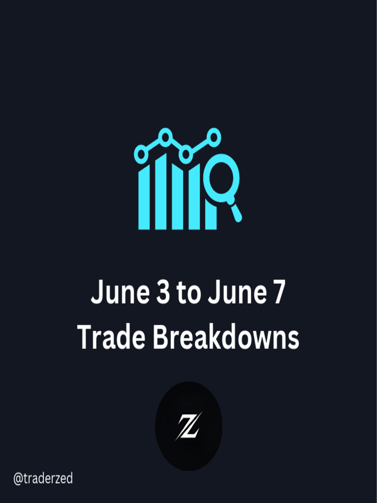June 3 To June 7 Trade Breakdown | PDF