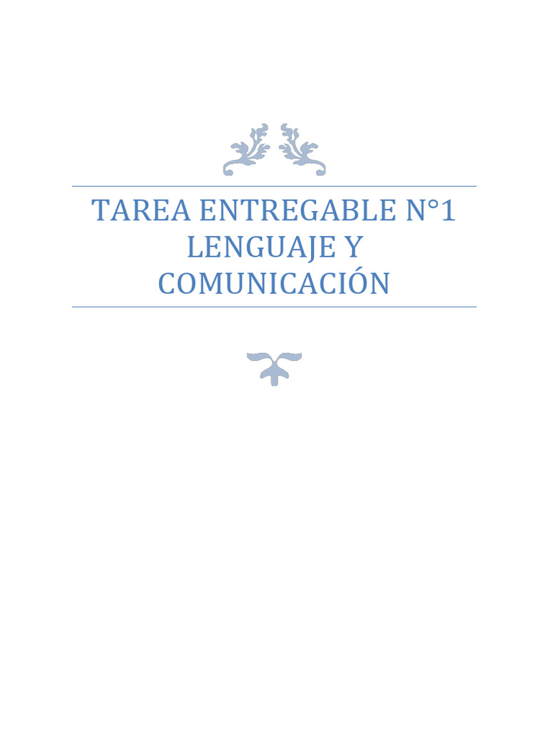 ACTIVIDAD ENTREGABLE 1 - Lenguaje y Comunicación | PDF