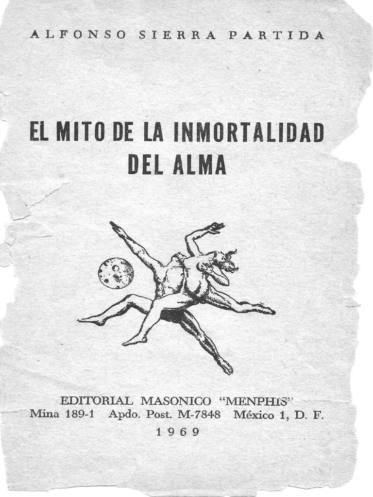 El Mito de La Inmortalidad Del Alma | PDF