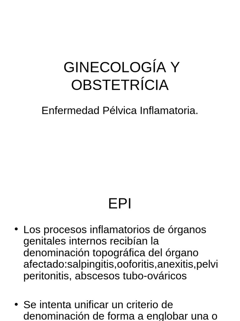 Ginecología Y Obstetrícia: Enfermedad Pélvica Inflamatoria | PDF