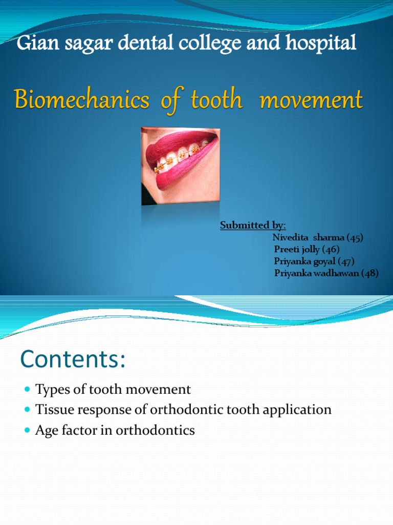 Bio Mechanics of Tooth Movement | Download Free PDF | Human Tooth | Mouth