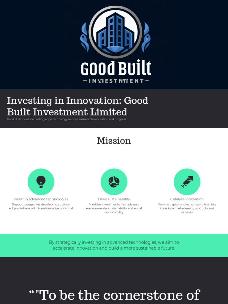 Investing in Innovation: Good Built Investment Limited | PDF