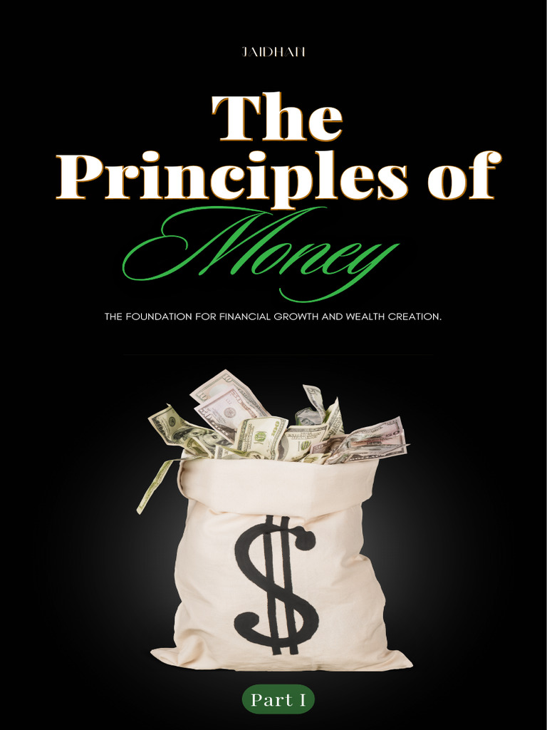 The Principles of Money | PDF | Investing | Money