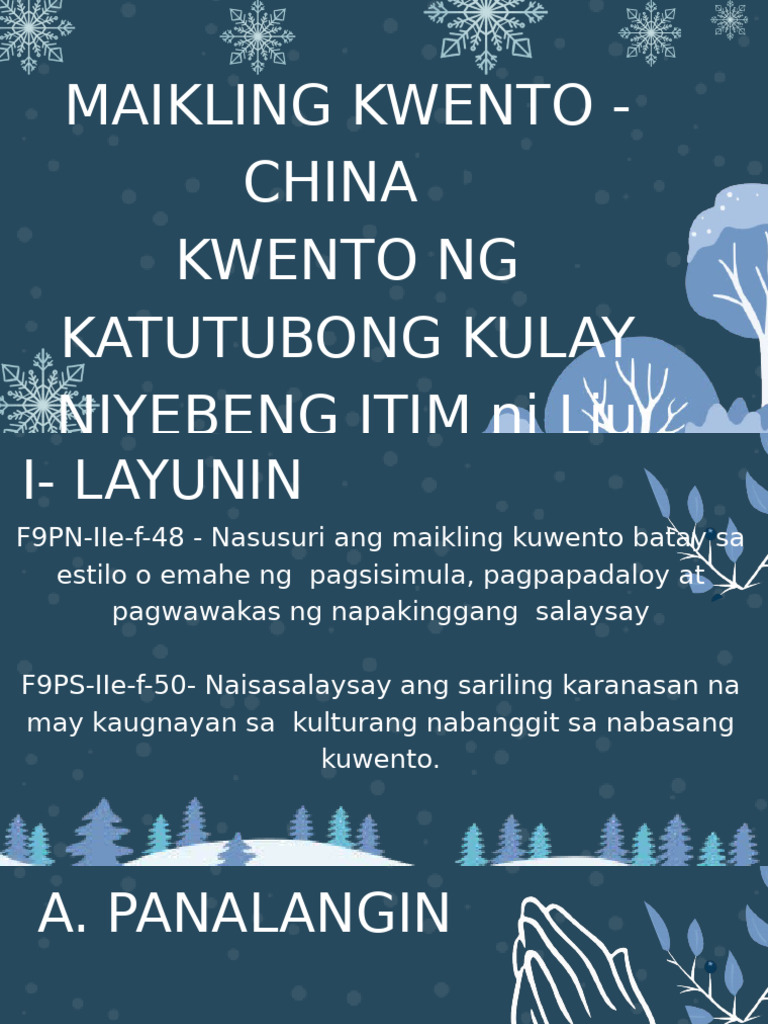 MAIKLING KWENTO - China - KWENTO NG KATUTUBONG KULAY NIYEBENG ITIM Ni ...