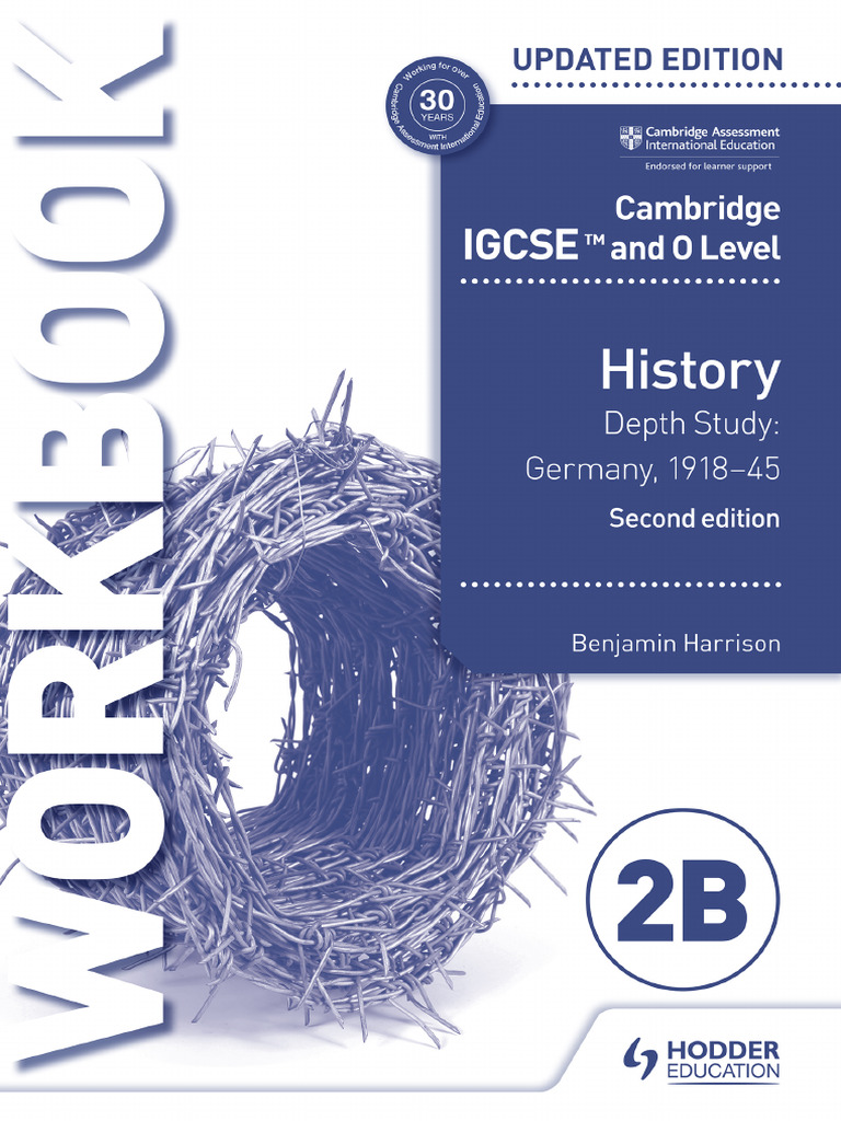 Cambridge IGCSE and O Level History Workbook 2B - Depth Study Germany, 1918-45 2nd Edition ...