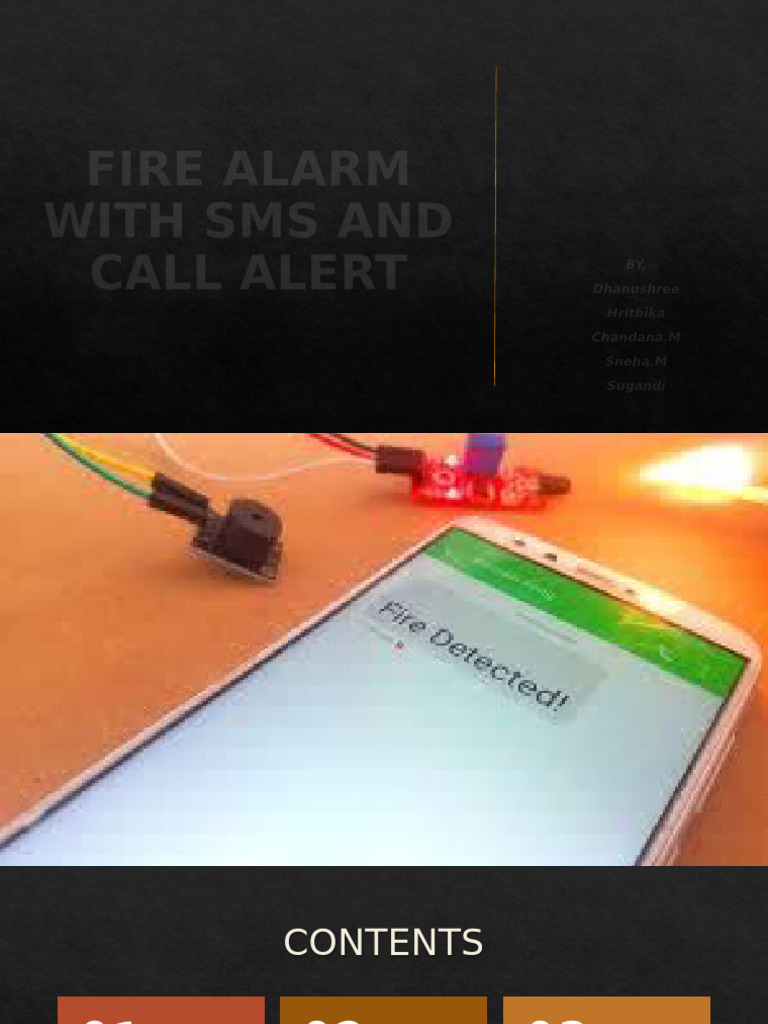Fire Alarm With Sms and Call Alert: BY, Dhanushree Hrithika Chandana.M ...