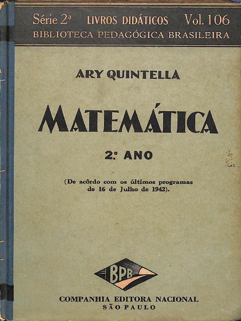 Matemática 2 Ano 1945 Ary Quintella Parte1 | PDF