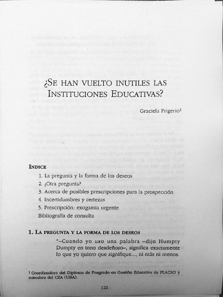 Gabriela Frigerio - Se Han Vuelto Inutiles Las Instituciones Educativas ...