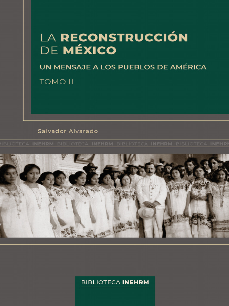 La Reconstruccion de Mexico T2 | PDF