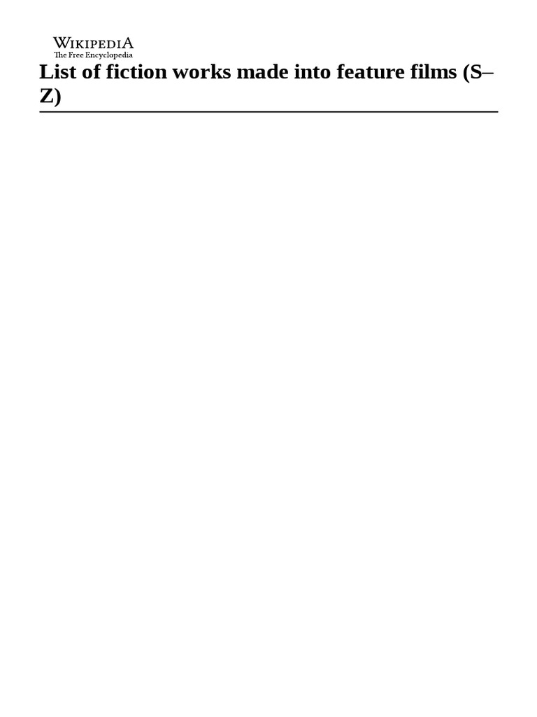 List of Fiction Works Made Into Feature Films (S-Z) | PDF
