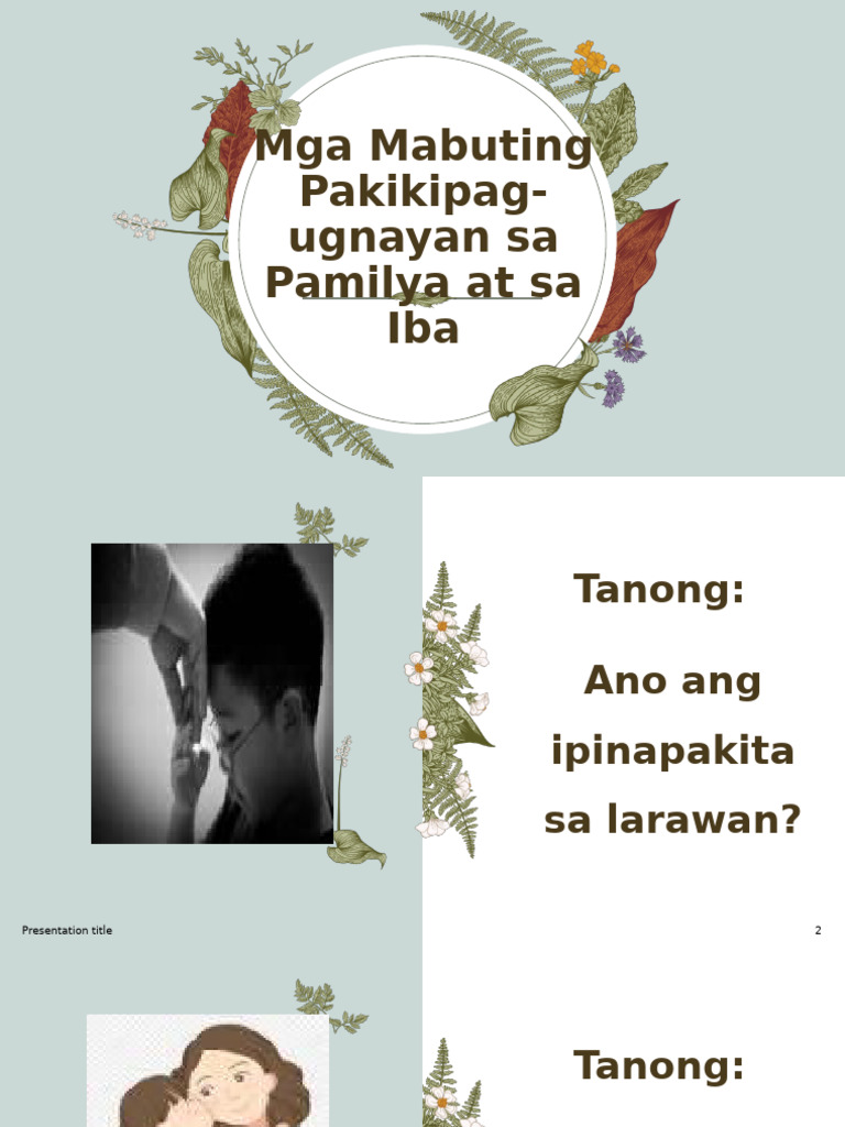 Mga Mabuting Pakikipag-Ugnayan Sa Pamilya at Sa Iba | PDF