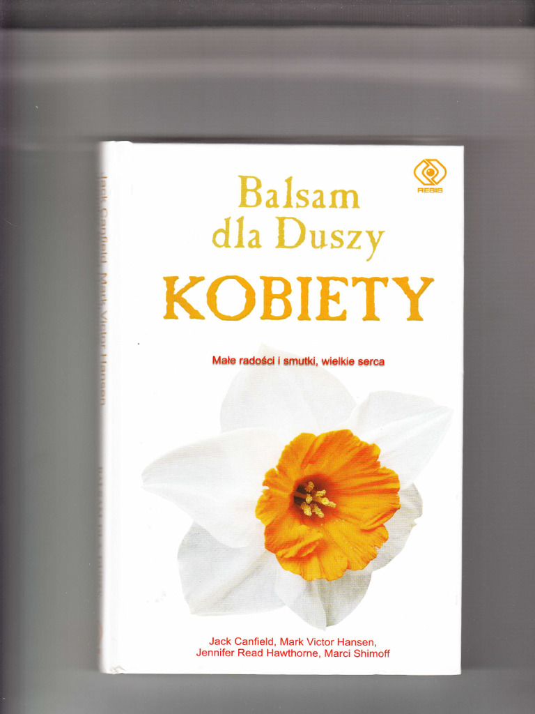 Canfield Jack Hansen Mark Victor Balsam Dla Duszy Kobiety | PDF
