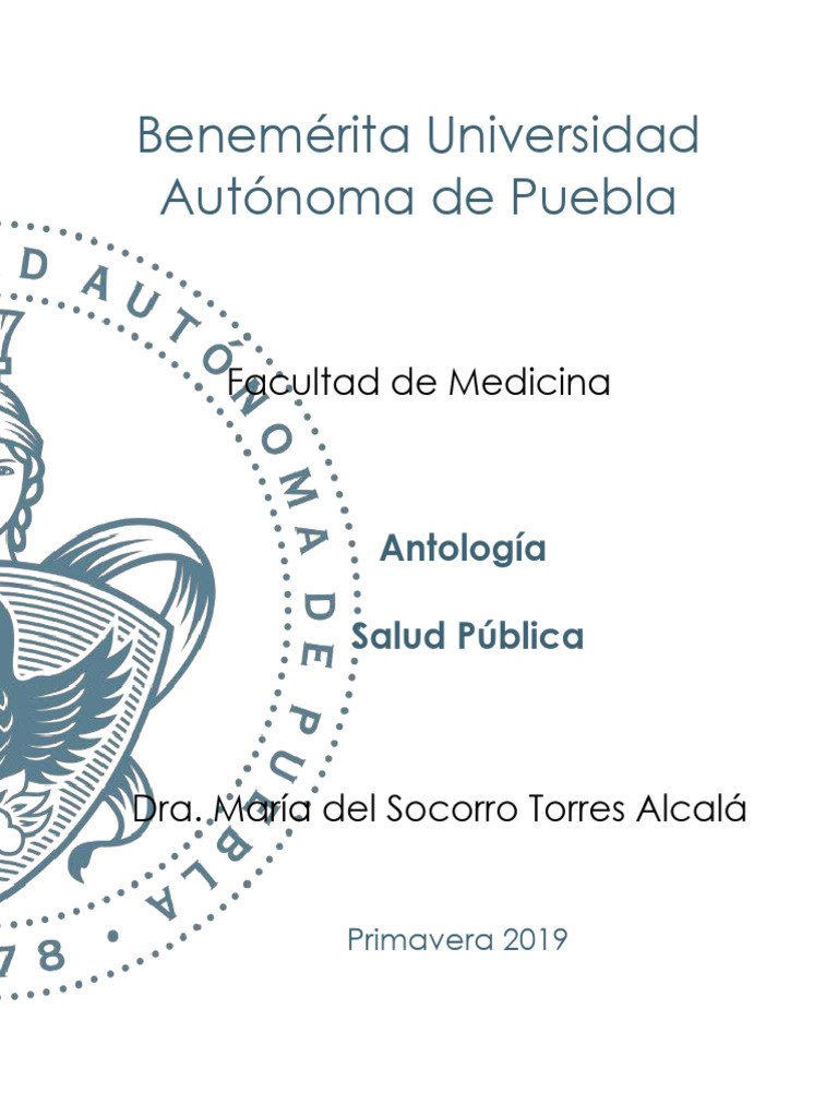 Parte 1 Antologia de Salud Publica Primavera 2018. Dra. Socorro Torres ...