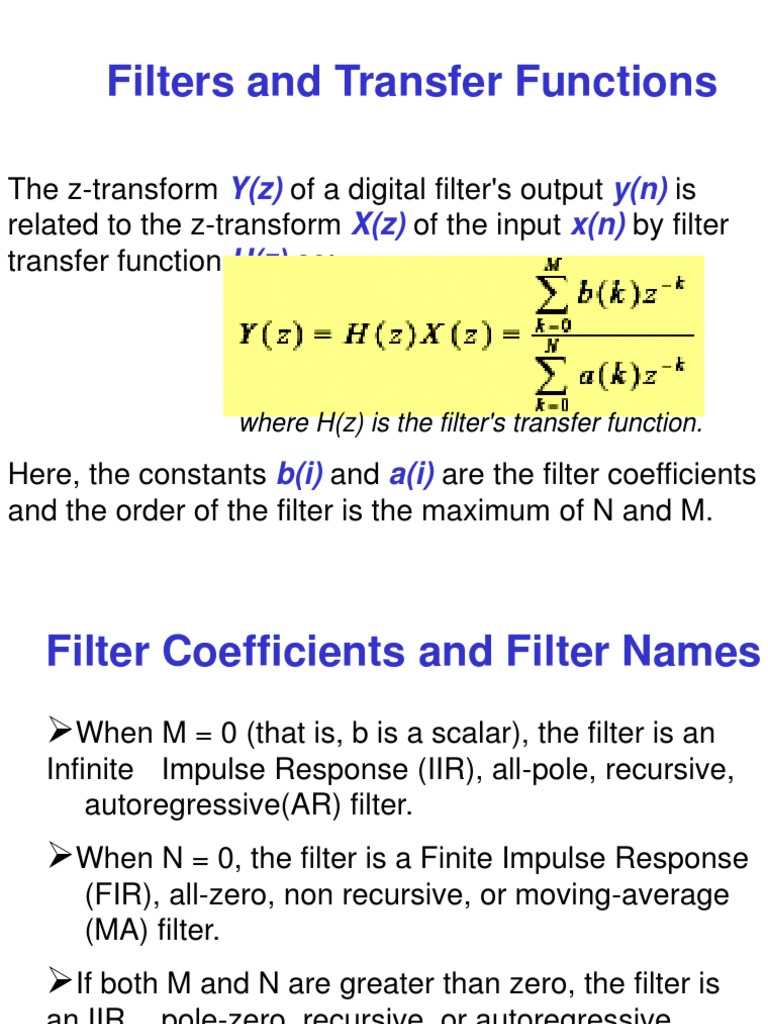Filters and Transfer Functions: Y (Z) y (N) X (Z) X (N) H (Z) | PDF ...
