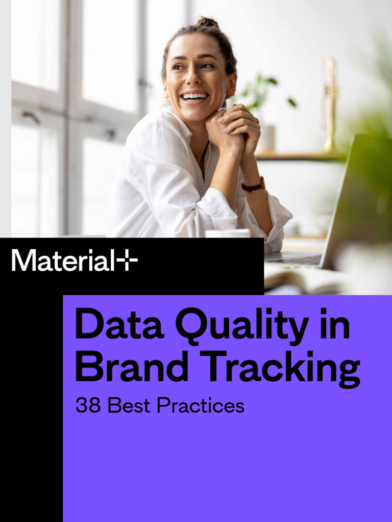 Material Guide - Data Quality in Brand Tracking-38 Best Practices | PDF