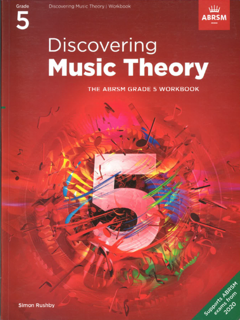 Discovering Music Theory 5. The ABRSM Grade 5 Workbook | PDF