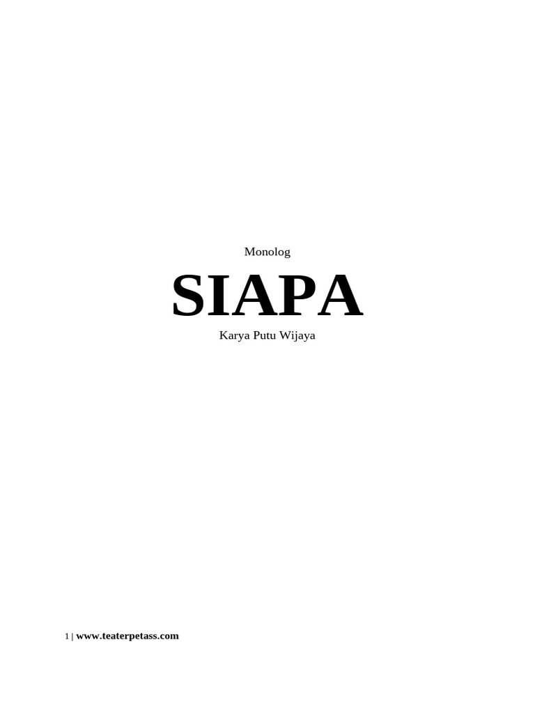 Siapa (Monolog) - Putu Wijaya | PDF