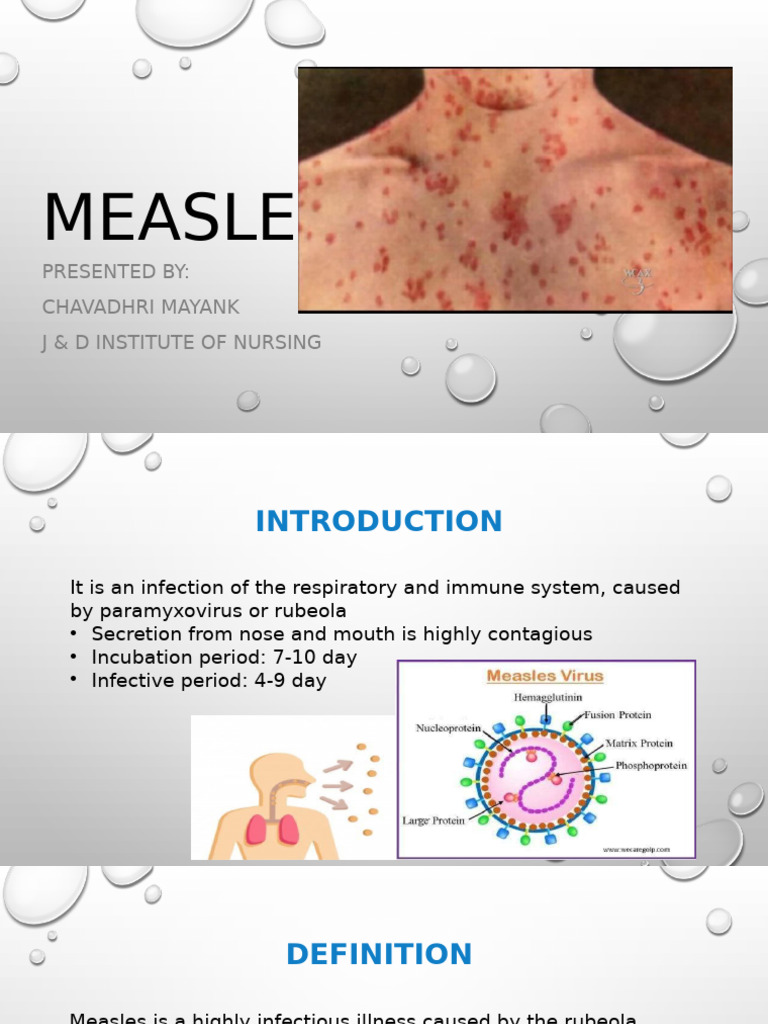 Measles: Presented By: Chavadhri Mayank J & D Institute of Nursing | PDF