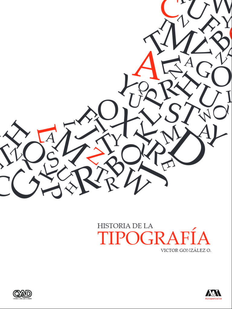 Historia de La Tipografia - Victor Gonzalez | PDF