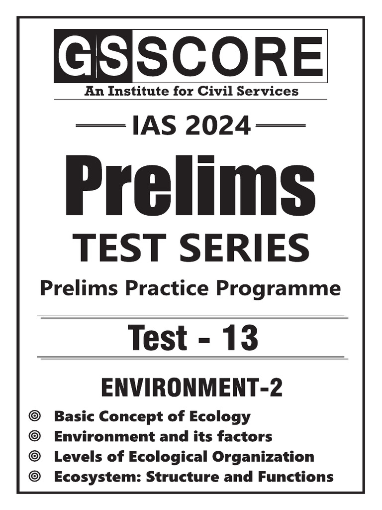 GS SCORE Prelims 2024 Practice Test 13 With Solution | PDF