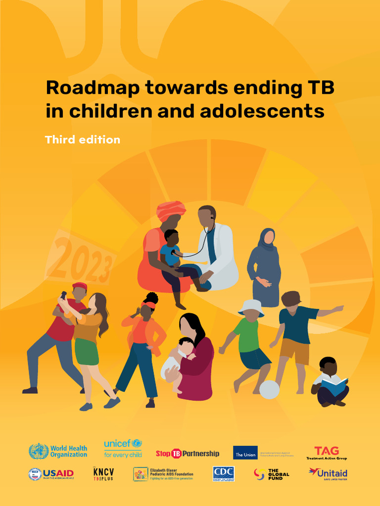 Roadmap Towards Ending TB in Children and Adolescents | PDF