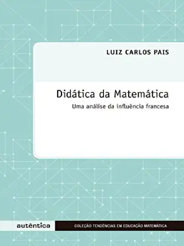 Didatica Da Matematica Uma Analise Da in | PDF