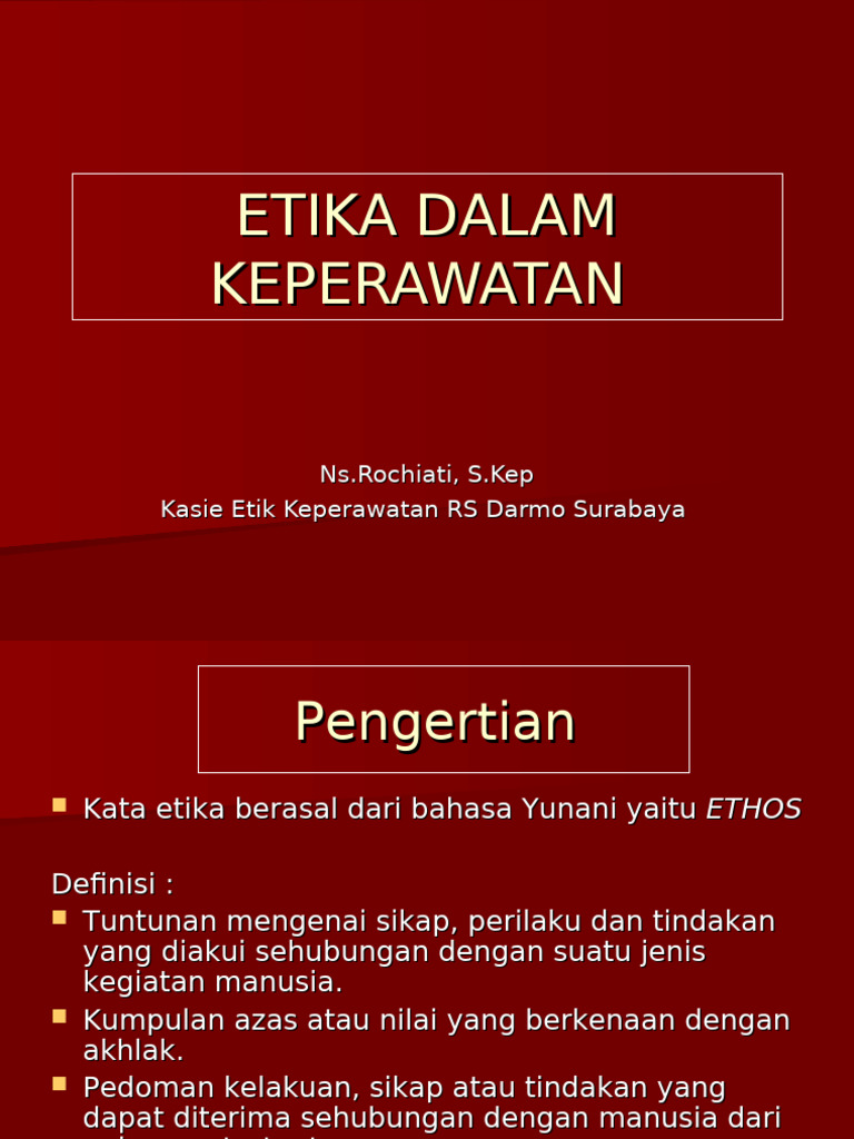 Etika Dan Etiket Keperawatan | PDF
