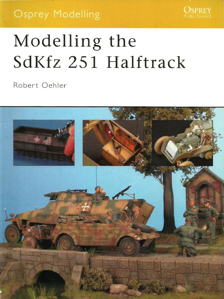 MD006 - Modelling The SDKFZ 251 Halftrack | PDF