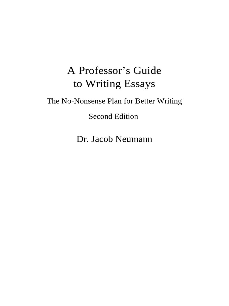 A.professors - Guide.to - Writing.essays - the.No-Nonsense - Plan.for ...