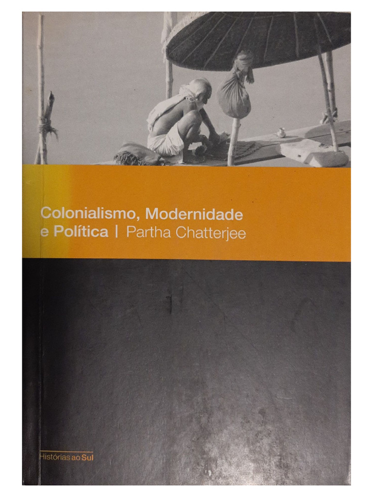 Aula 3 - Chatterjee - 500 Anos de Medo e Amor | PDF