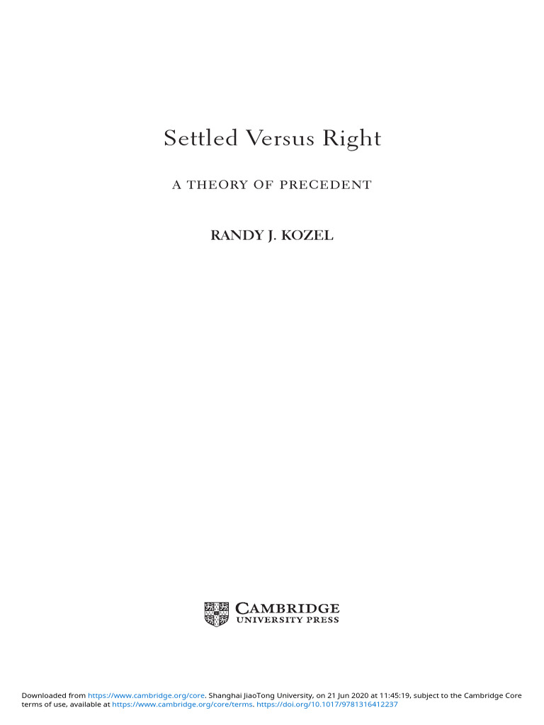 Randy J. Kozel - Settled Versus Right - A Theory of Precedent (2017 ...