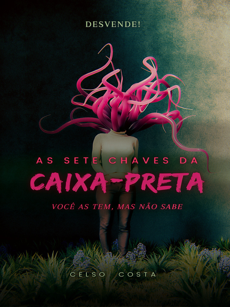 7 Chaves Da Caixa-Preta | PDF