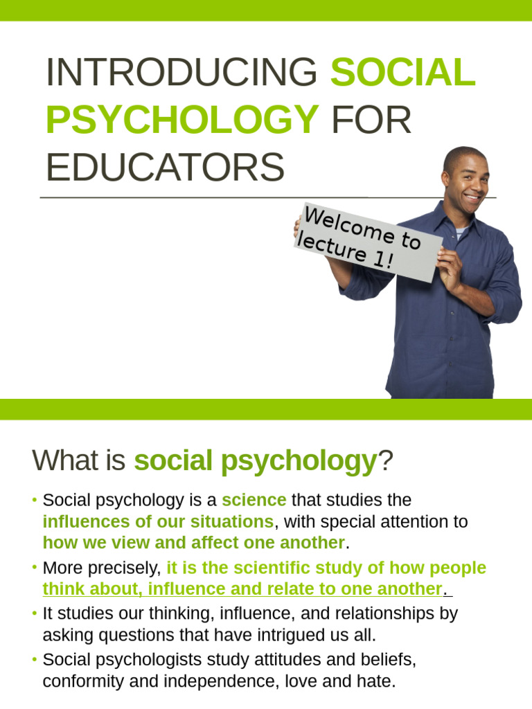 Lecture 1-WHAT IS SOCIAL PSYCHOLOGY | PDF | Social Psychology | Thought