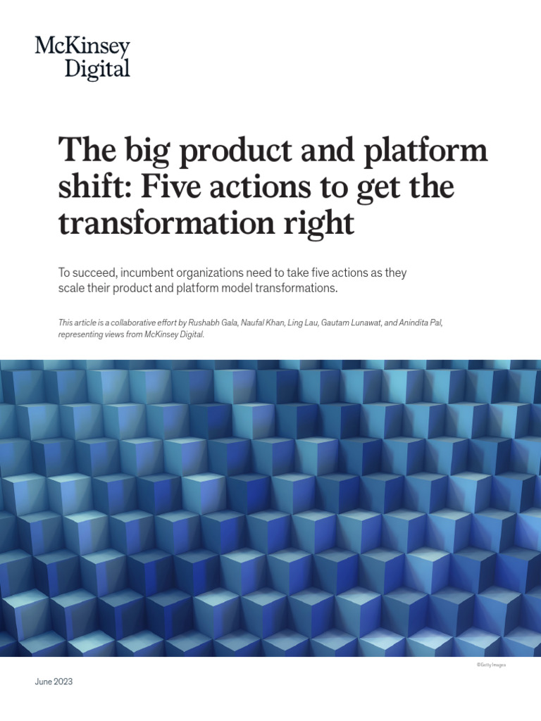 The Big Product and Platform Shift Five Actions Transformation | PDF