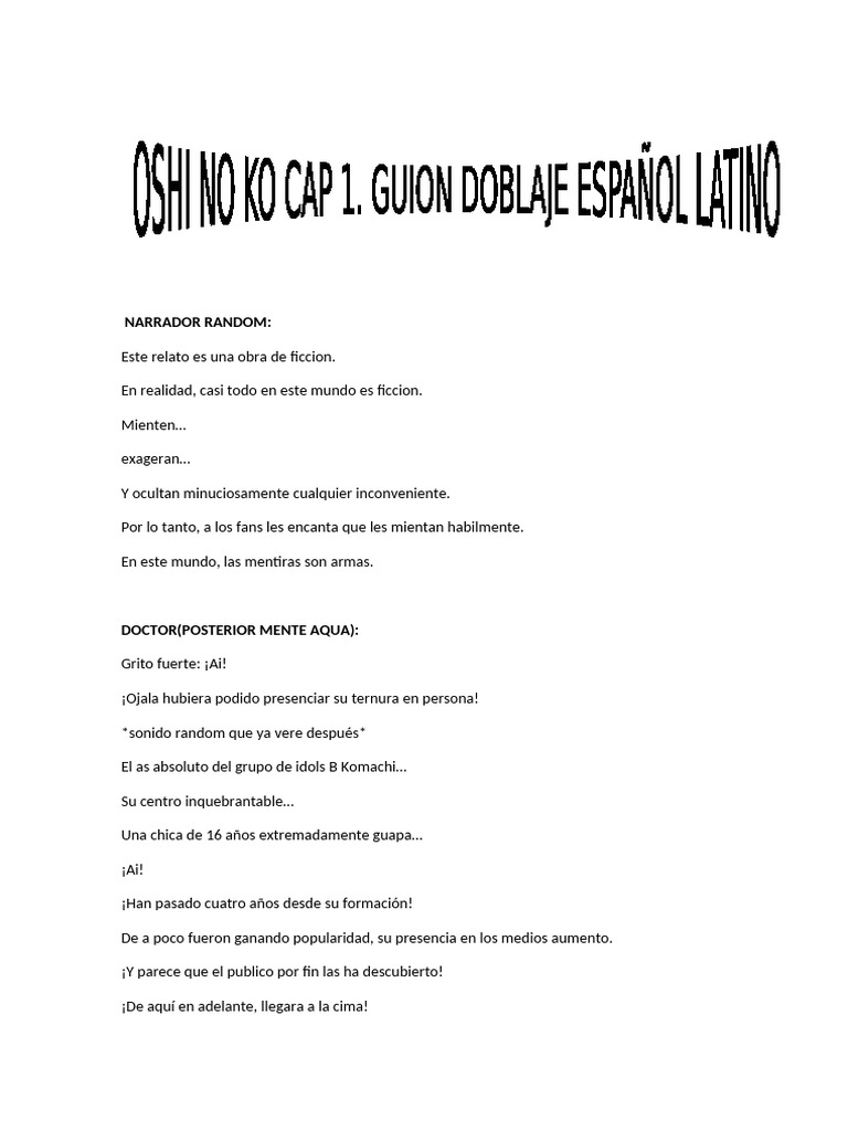 Guion Capitulo Uno Oshi No Ko | PDF