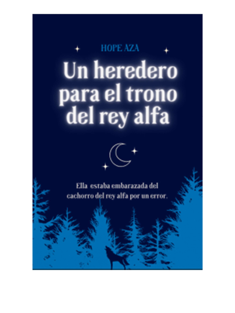 Un Heredero para El Trono Del Rey Alfa | PDF