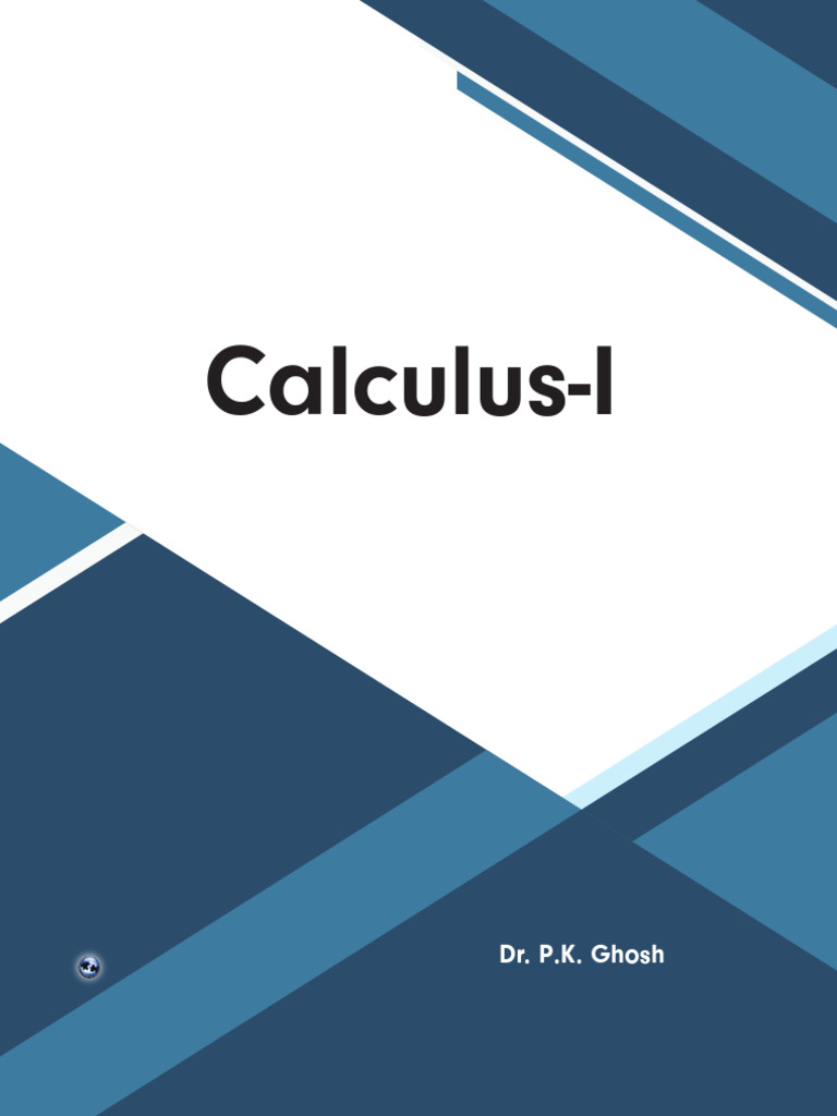 Calculus-I - DR - P - K - Ghosh | PDF