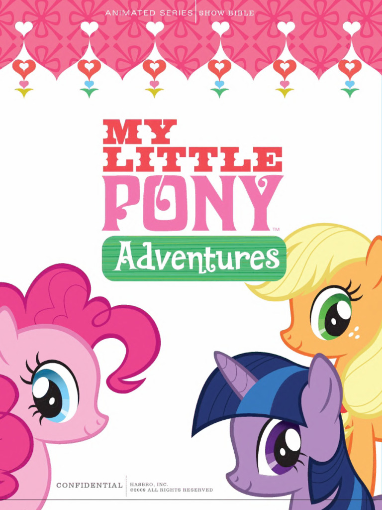 My Little Pony Adventures - Show Bible | PDF