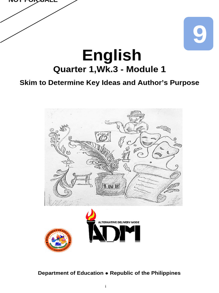 English9 - q1 - Mod1 - Skim To Determine Key Ideas and Authors Purpose - v3 | PDF