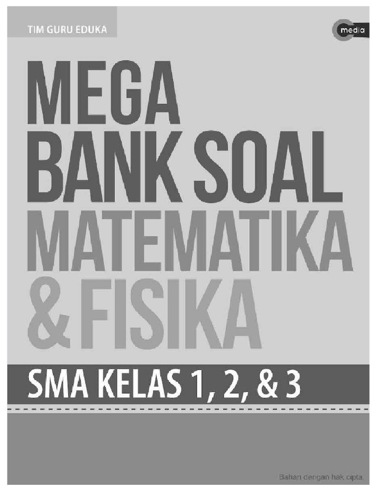 PDF Mega Bank Soal Matematika Amp Fisika Sma Kls 123 Compress | PDF