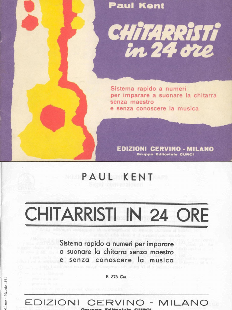 KENT Paul - Chitarristi in 24 Ore (Ed Cervino-Curci) | PDF