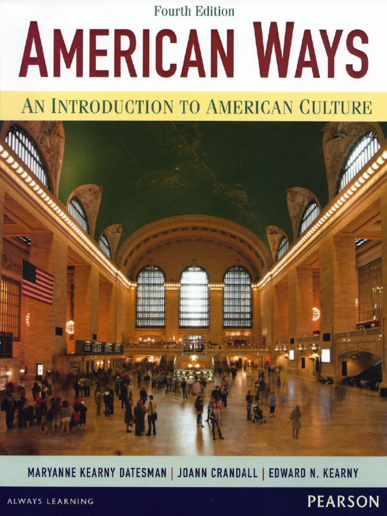 American Ways An Introduction To American Culture (4th Edition | PDF